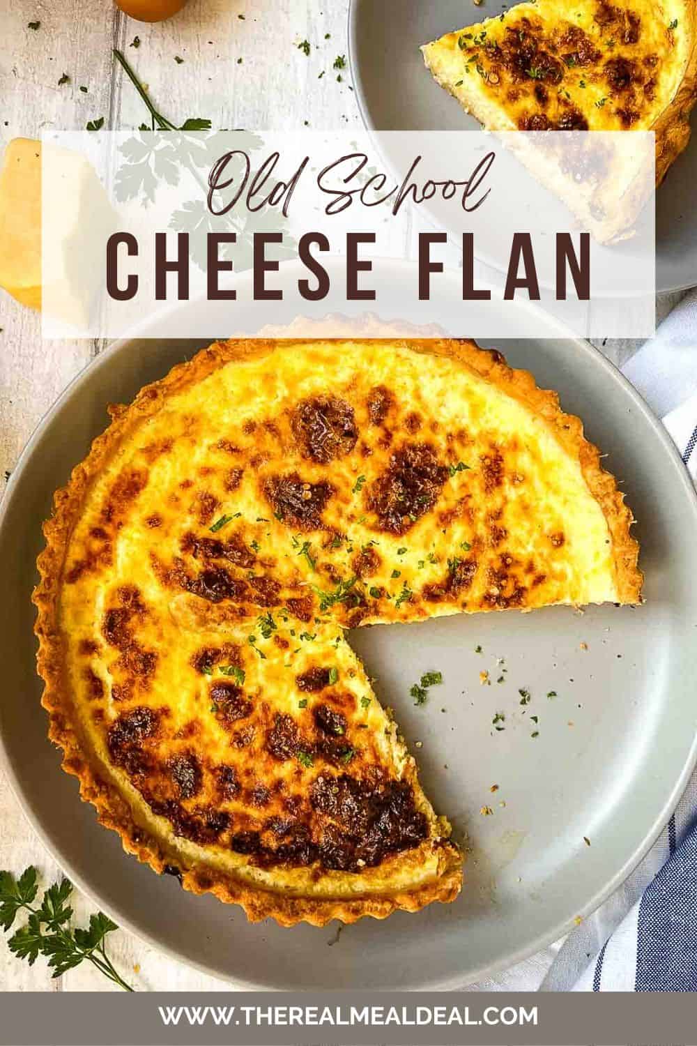 Cheese Flan - The Real Meal Deal