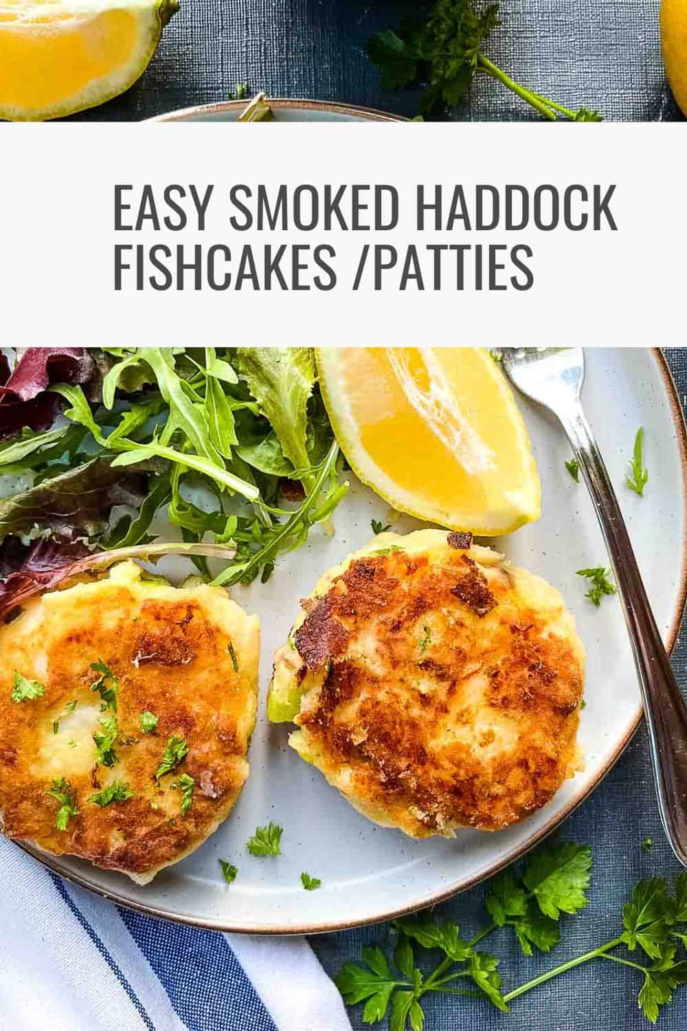 Easy Smoked Haddock Fishcakes - The Real Meal Deal