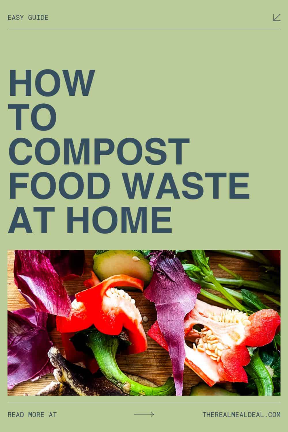 How to Compost Food Scraps at Home: A Simple Guide to Reducing Food ...